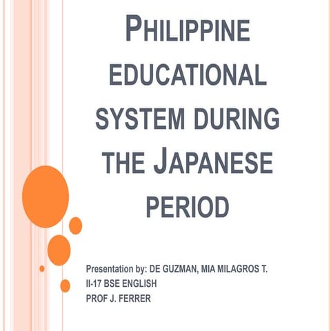 Philippine Educational System During the Japanese Occupation | PPTX