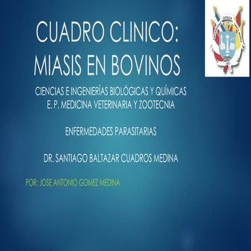MIASIS EN BOVINOS PRESENTACION DE ENFEREMEDADES PARASITARIAS.pptx