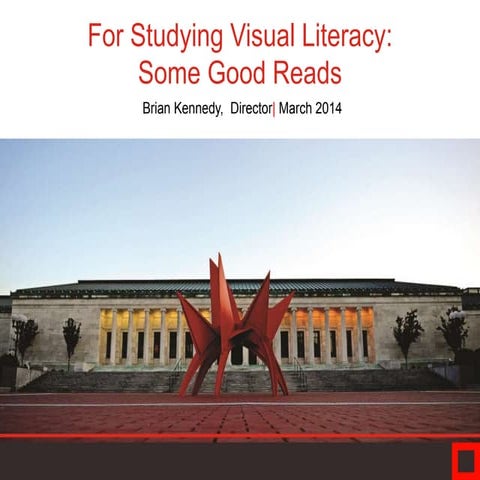 For Studying Visual Literacy: Some Good Reads | PPTX | Museums ...