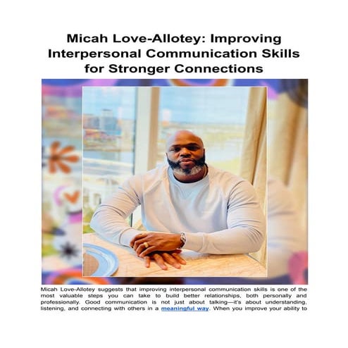 Micah Love-Allotey_ Improving Interpersonal Communication Skills for ...