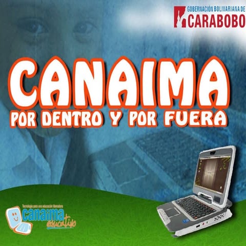 Canaima por dentro y por fuera | PPTX