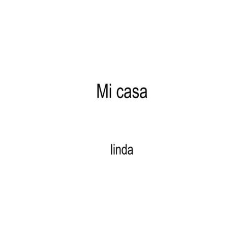 Mi Casa | PPT