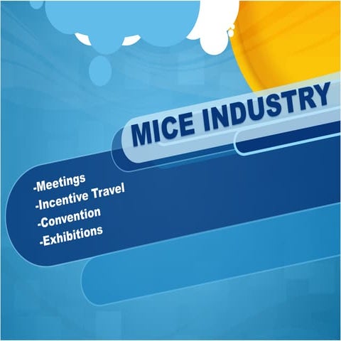 MICE Industry Definition | PDF