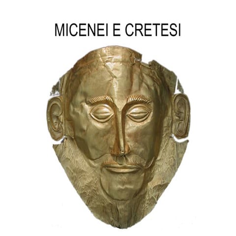 Micenei e Cretesi | PPT
