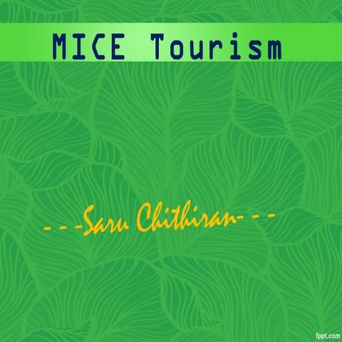 Mice tourism | PPT