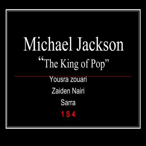 Michael Jackson - Black or White analysis | PPTX