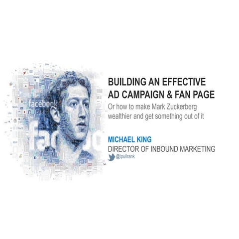 BUILDING AN EFFECTIVE AD CAMPAIGN & FAN PAGE | PDF