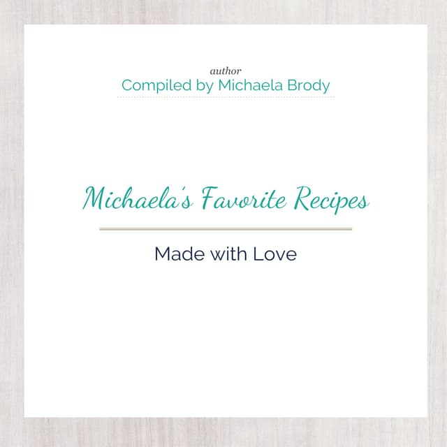 Michaela's Favorite Recipes | PDF