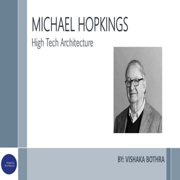 Ar. Michael hopkings, high tech architecture | PPTX