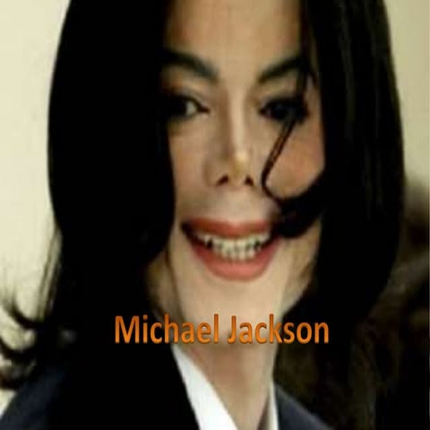 Michael jackson;joanna,cris y leyre | PPTX