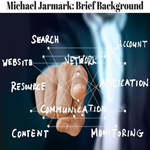 Michael jarmark brief background | PPT