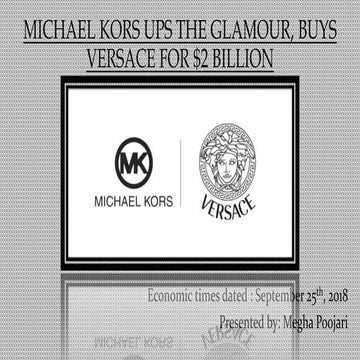 Michael kors ups the glamour, buys versace | PPTX