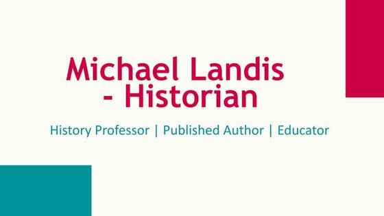 Michael Landis - Historian - Detail-focused Professional.pdf