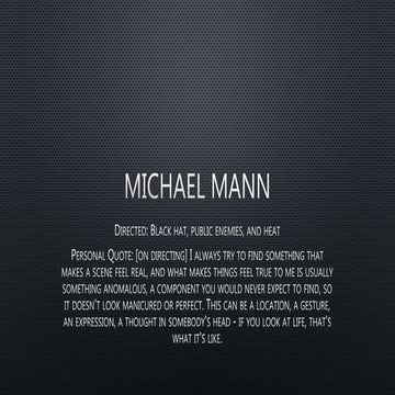 Michael mann real | PPTX