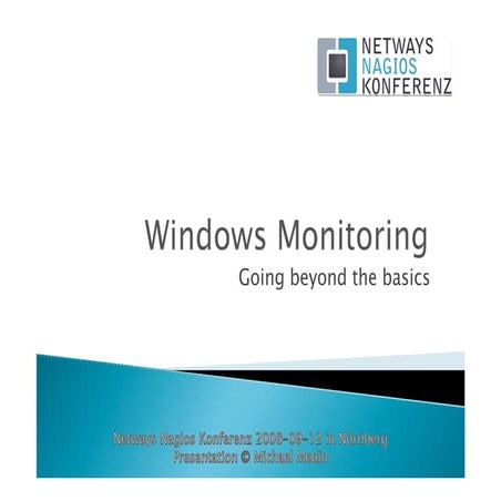 OSMC 2008 | Advanced Windows monitoring and NSClient++ with Nagios by ...
