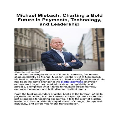 Michael Miebach Charting a Bold Future in Payments, Technology, and ...