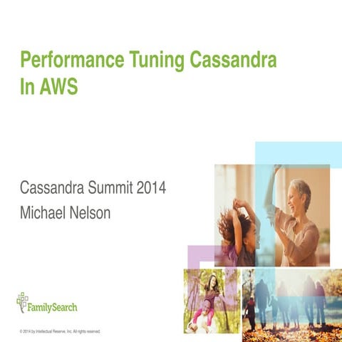Cassandra Summit 2014 Performance Tuning Cassandra In Aws Ppt