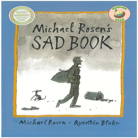 Michael Rosen's Sad Book | PDF