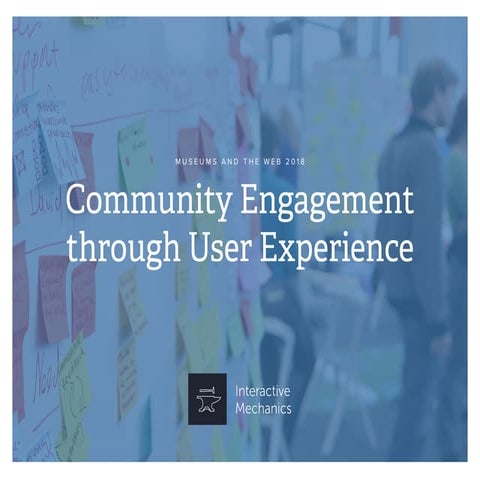 Community Engagement through User Experience | PDF
