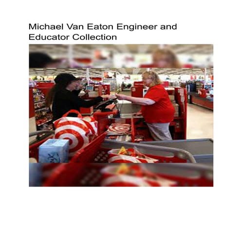 Michael Van Eaton Engineer and Educator Collection.pdf