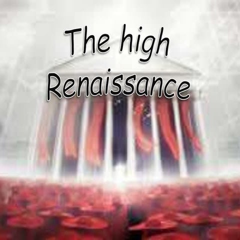 high renaissance | PPTX