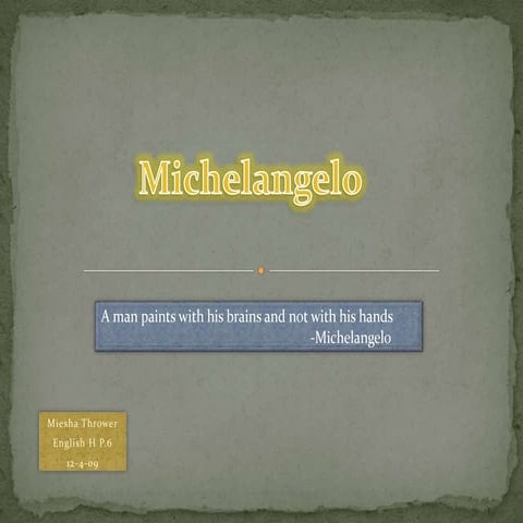 Michelangelo.Ppt