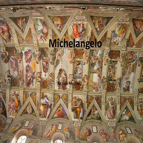 Michelangelo powerpoint | PPTX