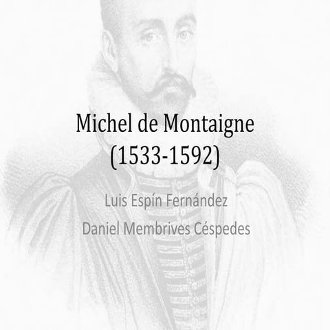 Michel de montaigne | PPTX