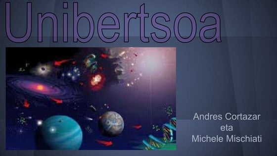 Unibertsoa lantzeko jarduerak | DOC