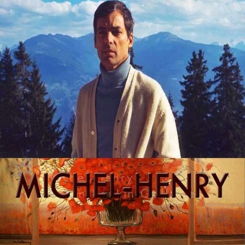 Michel Henry's Autobiography | PPTX