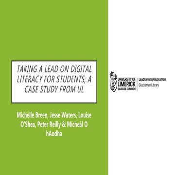 Taking a lead on digital literacy for students; a case study from UL ...