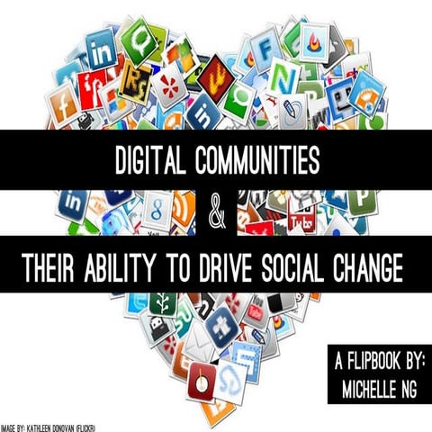 Digital Communites and Their Ability to Drive Social Change | PDF