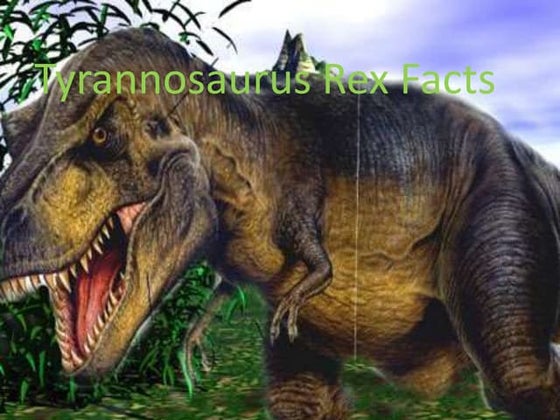 Tyrannosaurus Rex | PPT
