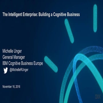 DWS16 - DWWeek special guest speaker - Michelle Unger, IBM | PPT