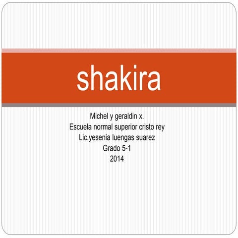 Shakira presentación de powerpoint | PPT