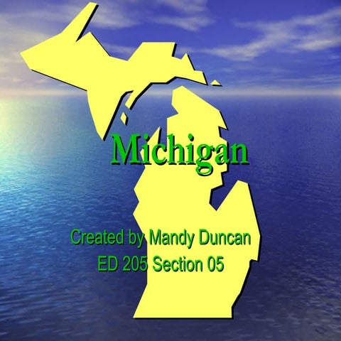 Michigan Ppt[1] | PPT