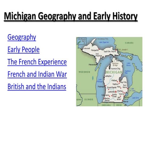 Michigan early history | PPT