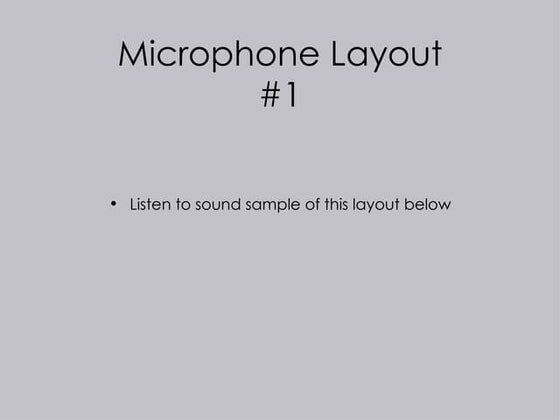 Mic Layouts | PPT