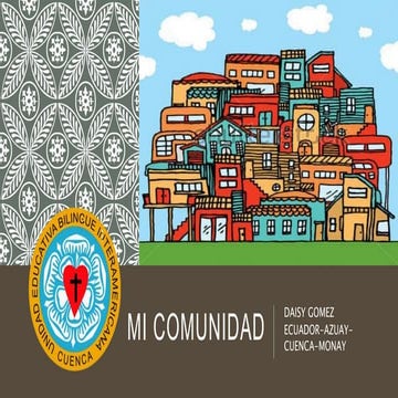 MI COMUNIDAD Y MI BARRIO | PPTX