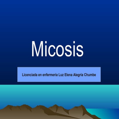 Micosis | PPTX