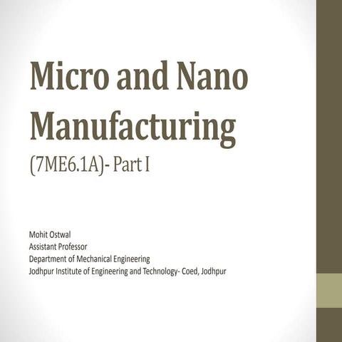 Micro and nano manufacturing | PPSX