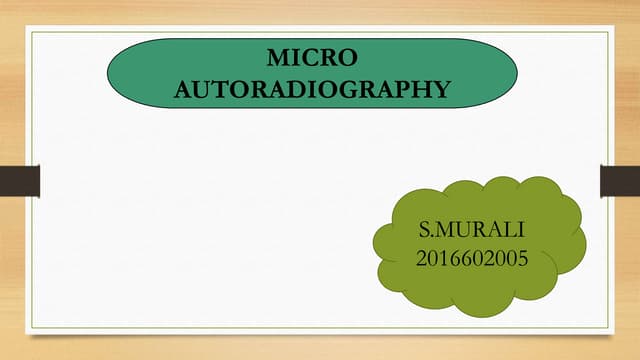 Autoradiography | PPTX