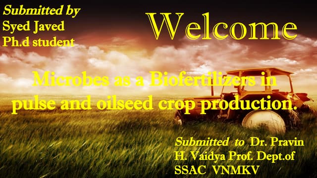 Biofertilizers production and their applications | PPTX