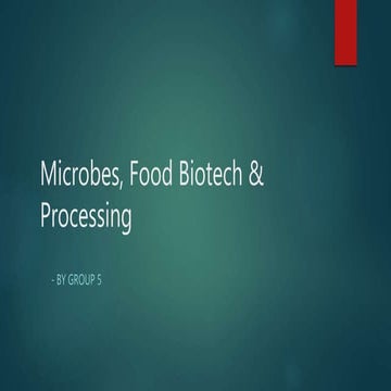 Introduction to Food Biotechnology | PPTX