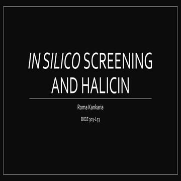 Microbes in the Media: In Silico Screening and Halicin | PPTX