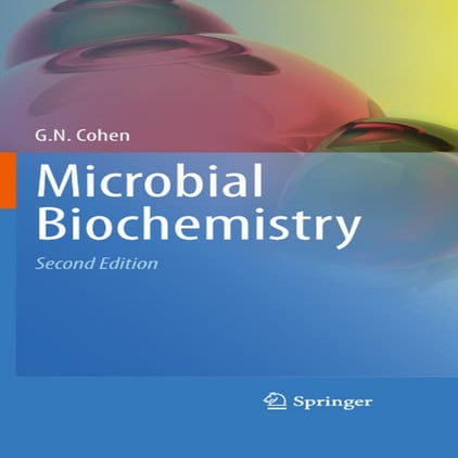 Microbial Biochemistry.pdf | Biological Sciences | Science