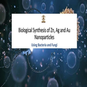 Microbial bio Synthesis of nanoparticles.pptx