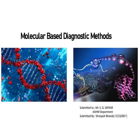 Molecular based diagnostics methods Used | PDF