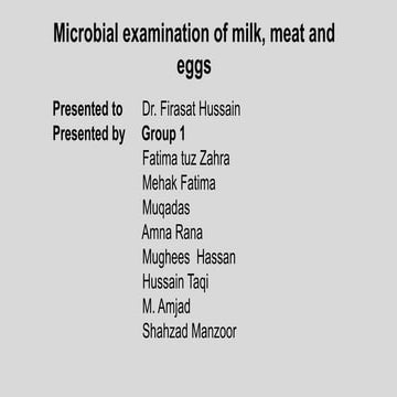 Microbial examination of milk^J meat and eggs group 1.pptx