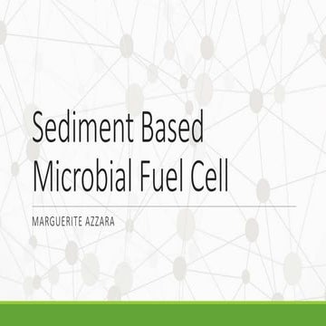 Microbial Fuel Cell Presentation | PPTX